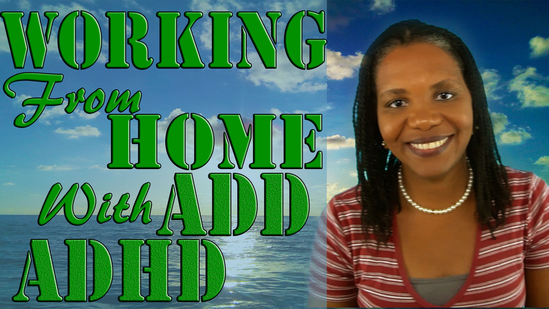 Five (5) Tips For People With ADHD / ADD Working From Home During A ...